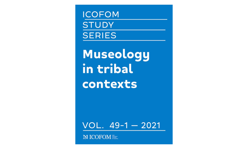 ICOFOM Study Series, 49(1), 2021 - ICOM ICOFOM - ICOM ICOFOM