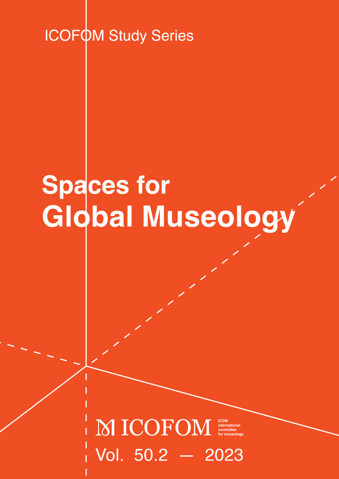 ICOFOM STUDY SERIES: Spaces for global museology (VOL. 50, ISSUE 2 ...