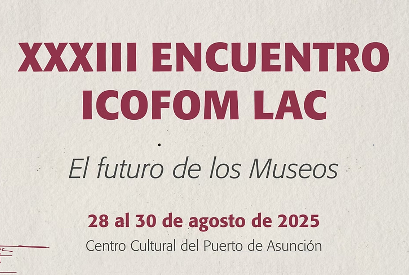 XXXIII ICOFOM LAC MEETING - ICOM ICOFOM - ICOM ICOFOM